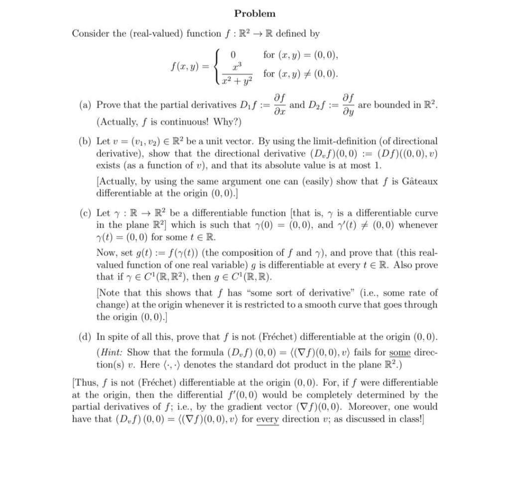 Solved Problem Consider the (real-valued) function f:R2→R | Chegg.com