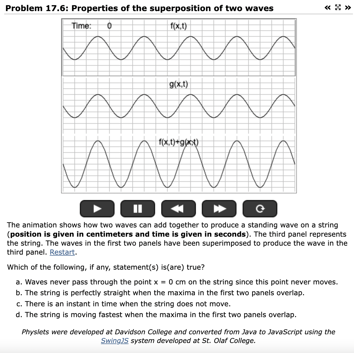 Solved The animation shows how two waves can add together to | Chegg.com