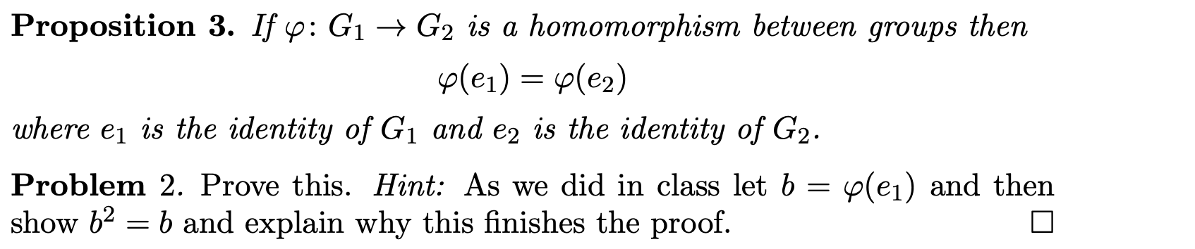 Solved Proposition 3. If 4: G1 G2 is a homomorphism between | Chegg.com