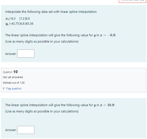Solved Interpolate the following data set with linear spline | Chegg.com