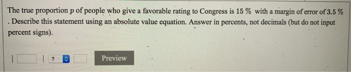Solved The true proportion p of people who give a favorable | Chegg.com