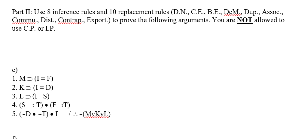 Solved Part II: Use 8 inference rules and 10 replacement | Chegg.com