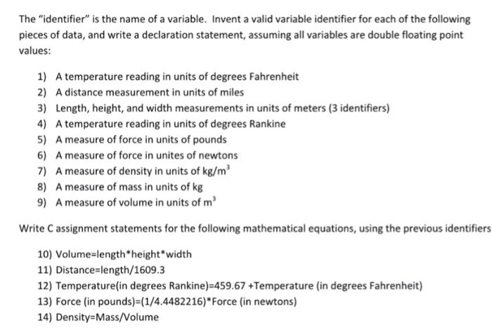 Solved The "identifier" is the name of a variable. Invent a | Chegg.com