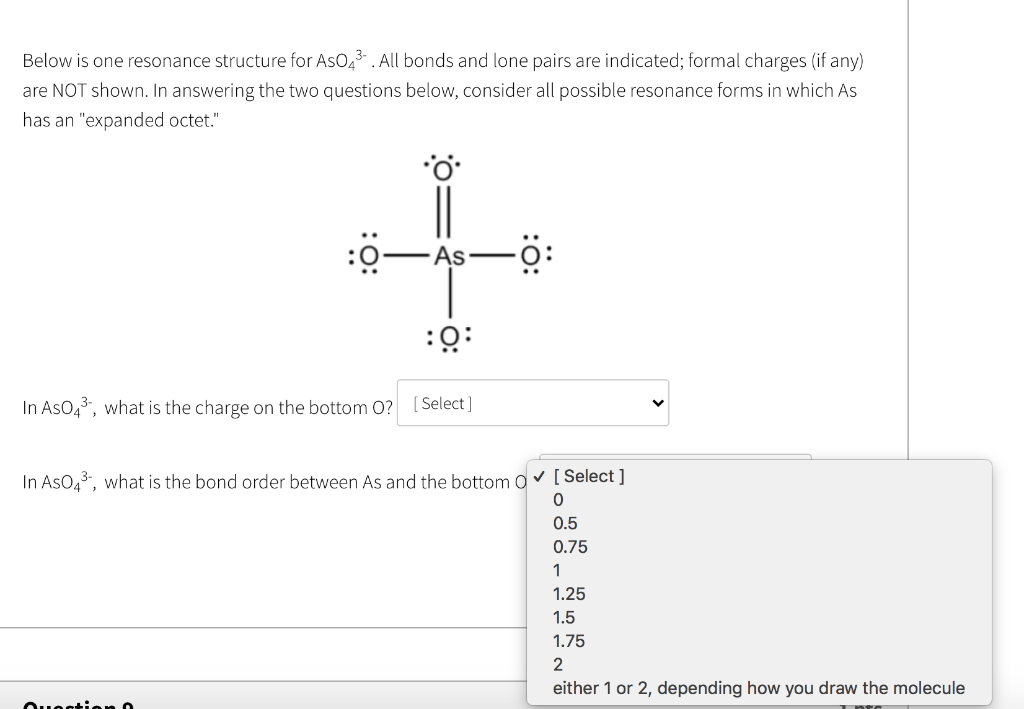 Solved Below is one resonance structure for AsO 3. All bonds | Chegg.com