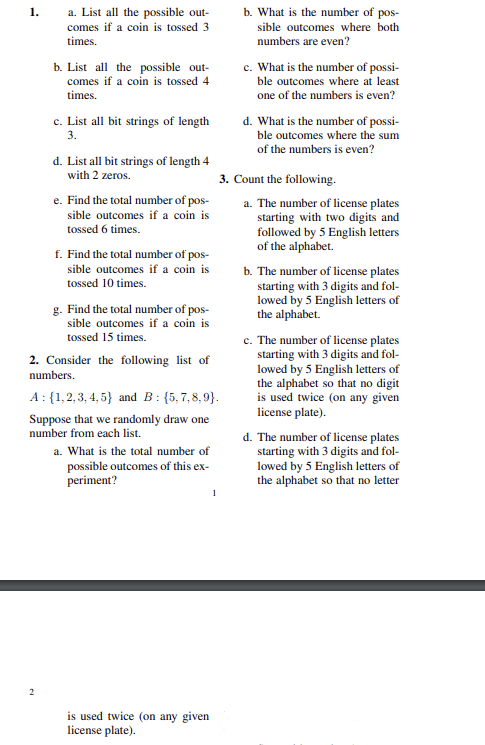 Solved 1. a. List all the possible out- b. What is the | Chegg.com