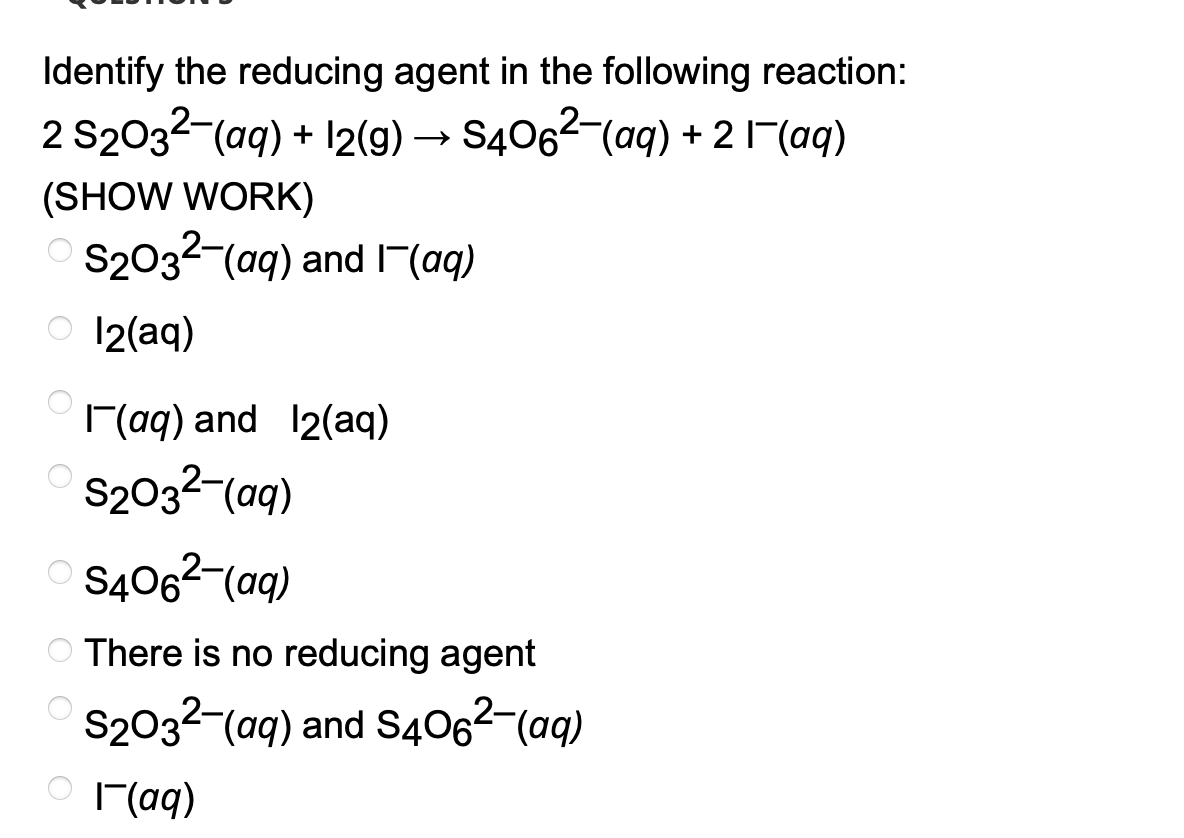 Solved Identify the reducing agent in the following | Chegg.com