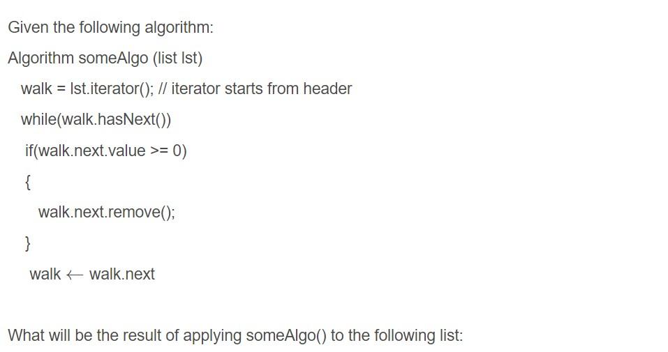 Solved Given the following algorithm: Algorithm someAlgo | Chegg.com
