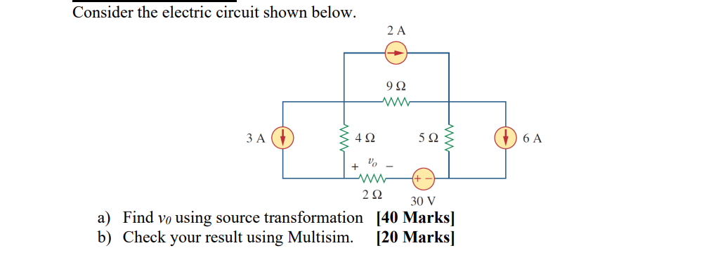 Solved Consider the electric circuit shown below. a) Find v0 | Chegg.com