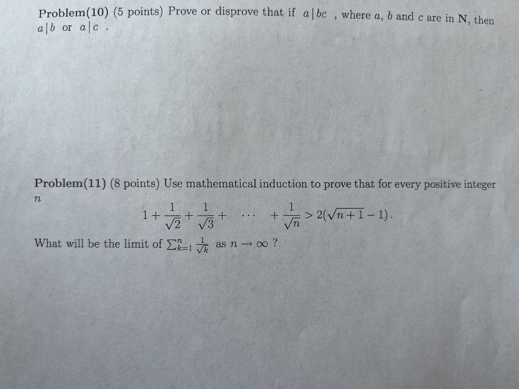Solved Problem(10) (5 points) Prove or disprove that if | Chegg.com