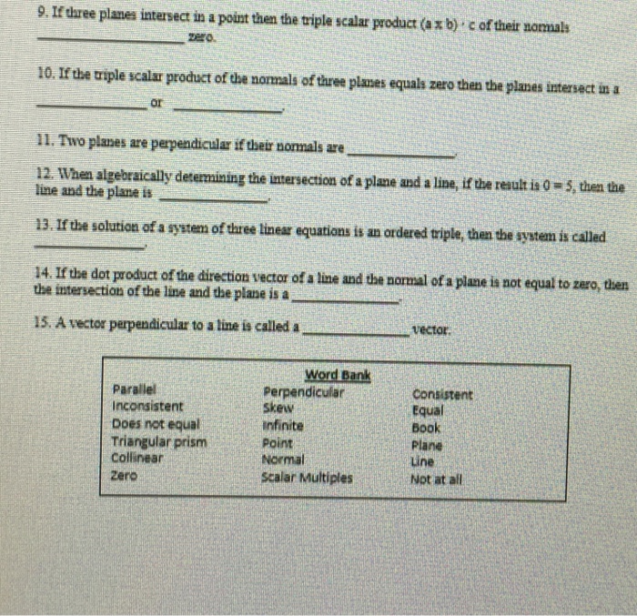 Solved 9. If three planes intersect in a point then the | Chegg.com