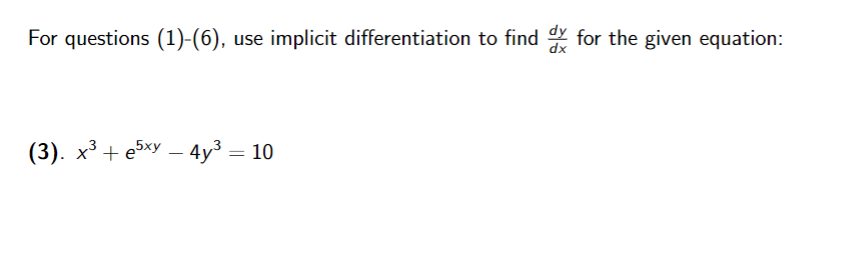 Solved For questions (1)-(6), use implicit differentiation | Chegg.com