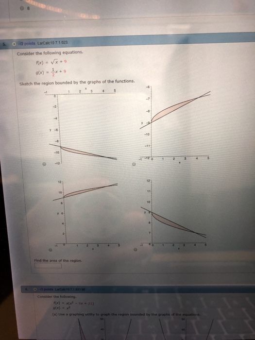 Solved . İ2 points LarCalc10 7.1 023 Consider the following | Chegg.com