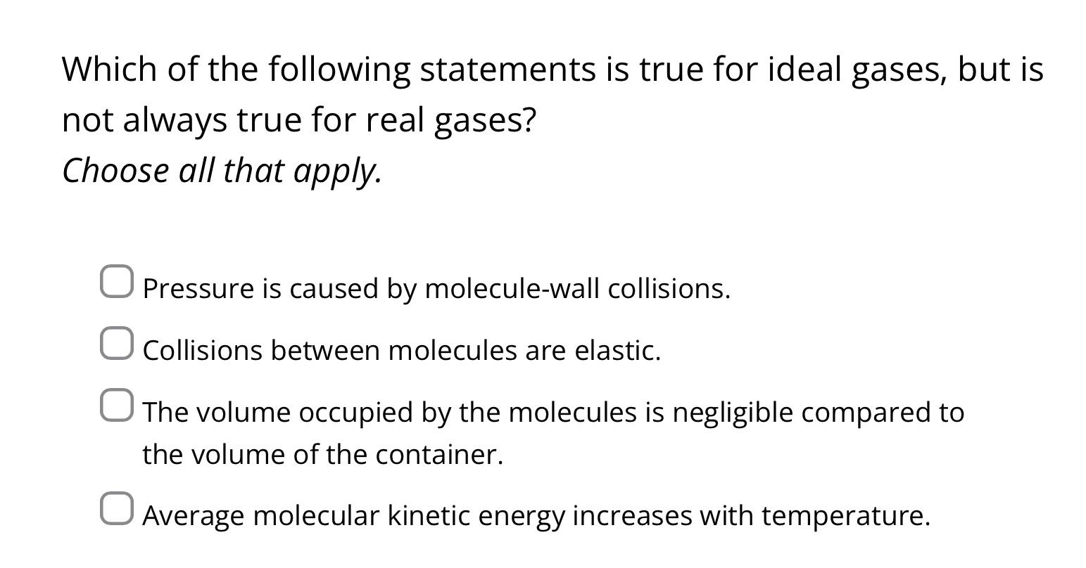 Solved Which of the following statements is true for ideal | Chegg.com