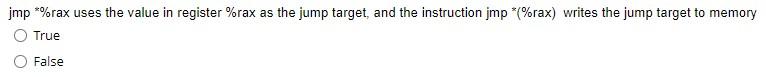 Solved jmp *%rax uses the value in register %rax as the jump | Chegg.com
