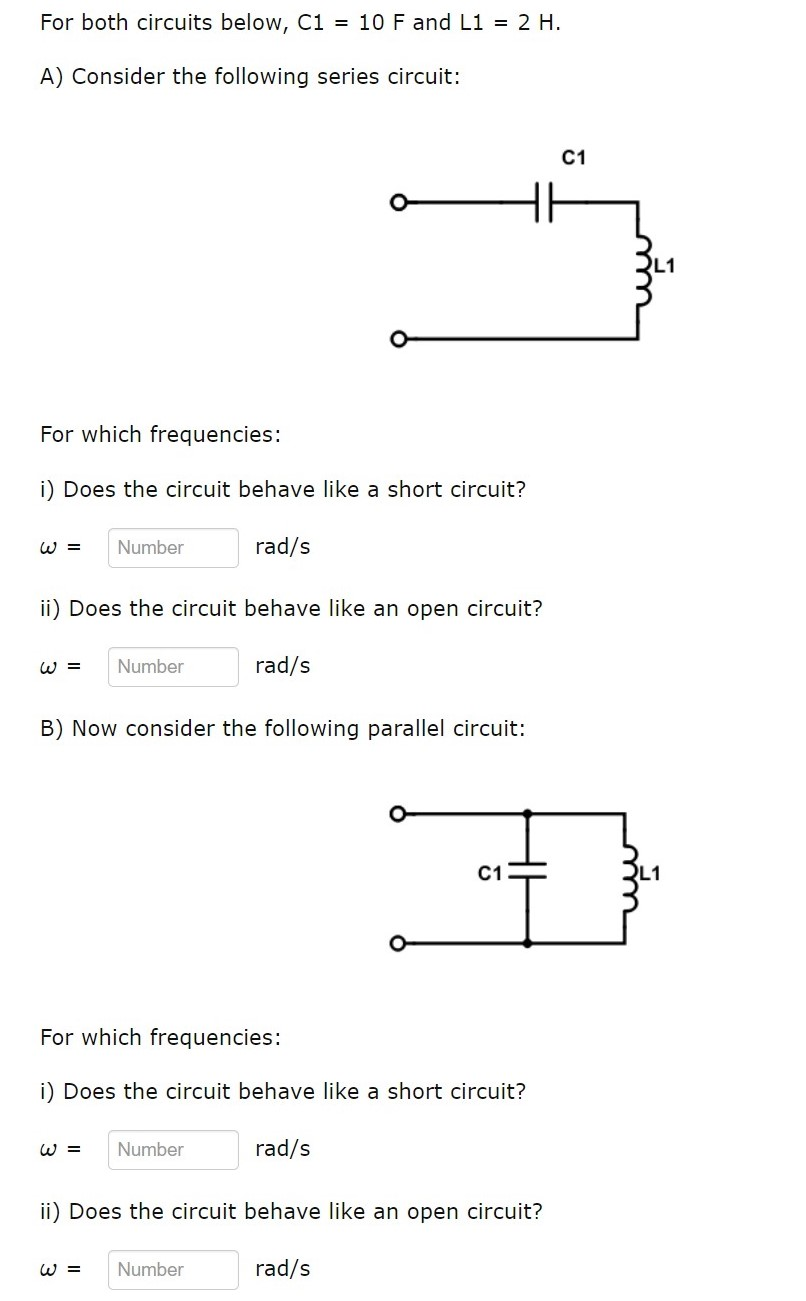Solved For both circuits below, C1 = 10 F and L1 = 2 H. A) | Chegg.com
