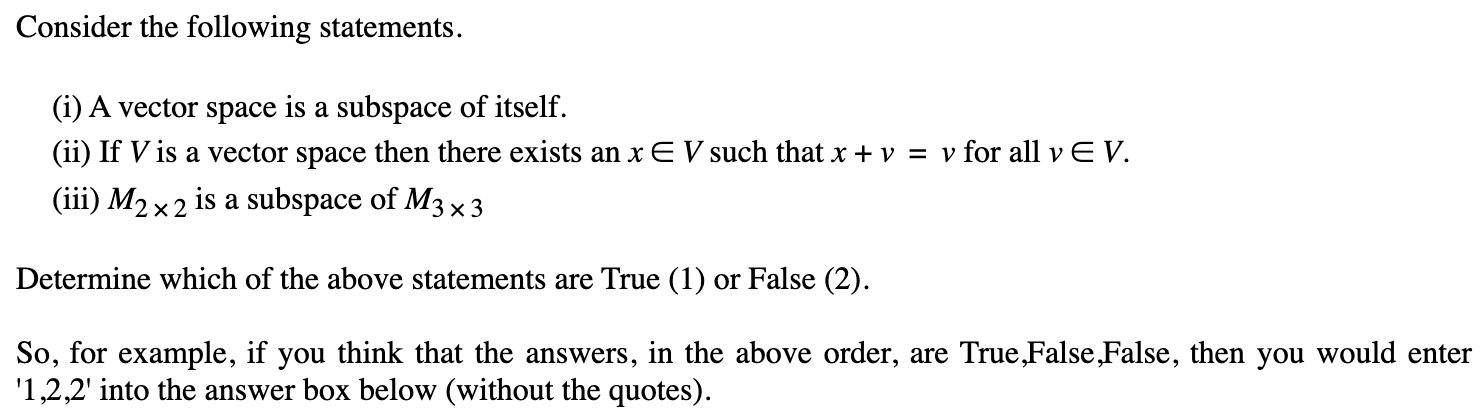 Consider the following statements. (i) A vector space | Chegg.com