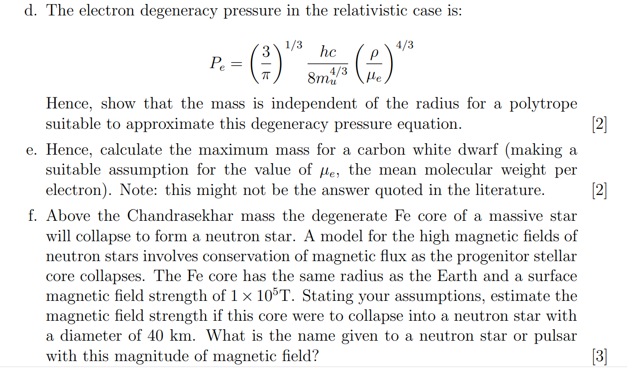 Solved d. The electron degeneracy pressure in the | Chegg.com