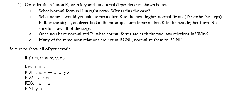 Solved V. 1) Consider the relation R, with key and | Chegg.com