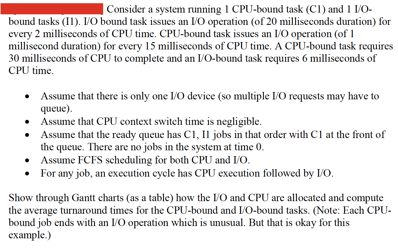 Solved Consider a system running 1 ﻿CPU-bound task (C1) ﻿and | Chegg.com
