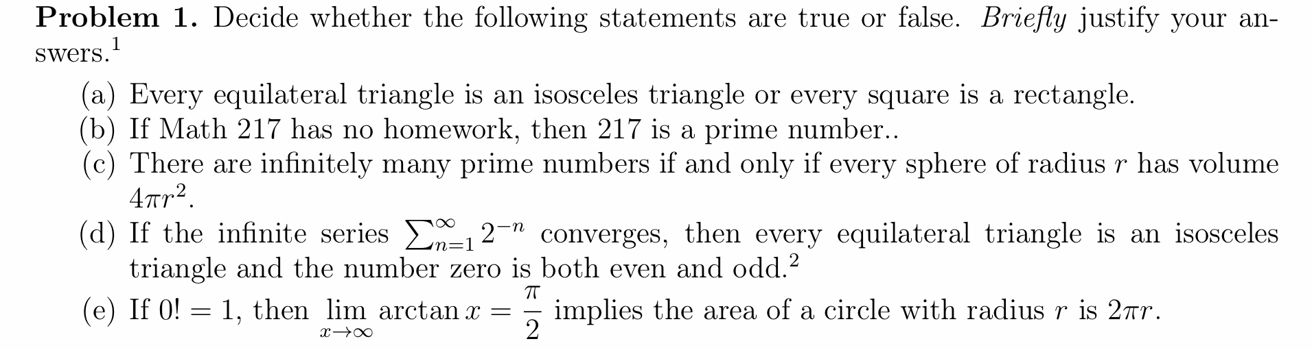 Solved Every mathematical statement is either true or false. | Chegg.com