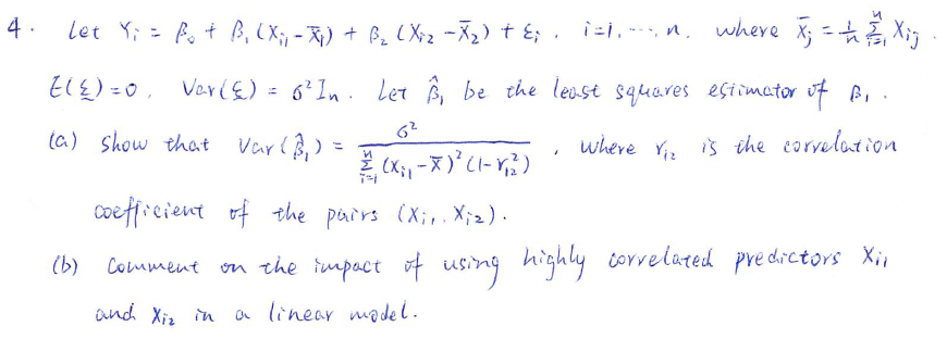 Solved Let Yi=β0+β1(Xi1−Xˉi)+β2(Xi2−Xˉ2)+εi,i=1,⋯,n where | Chegg.com