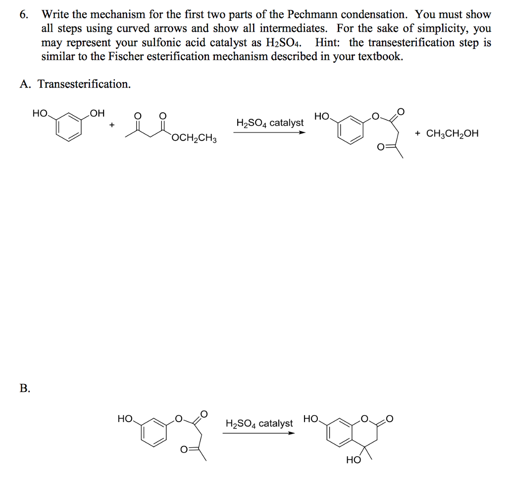 Solved 6. Write the mechanism for the first two parts of the | Chegg.com