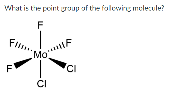 Solved What is the point group of the following molecule? F | Chegg.com