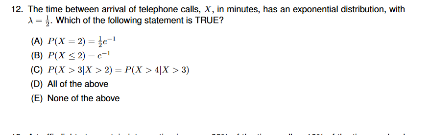 Solved 12. The time between arrival of telephone calls, X, | Chegg.com