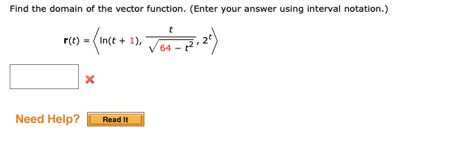 Solved Find the domain of the vector function. (Enter your | Chegg.com