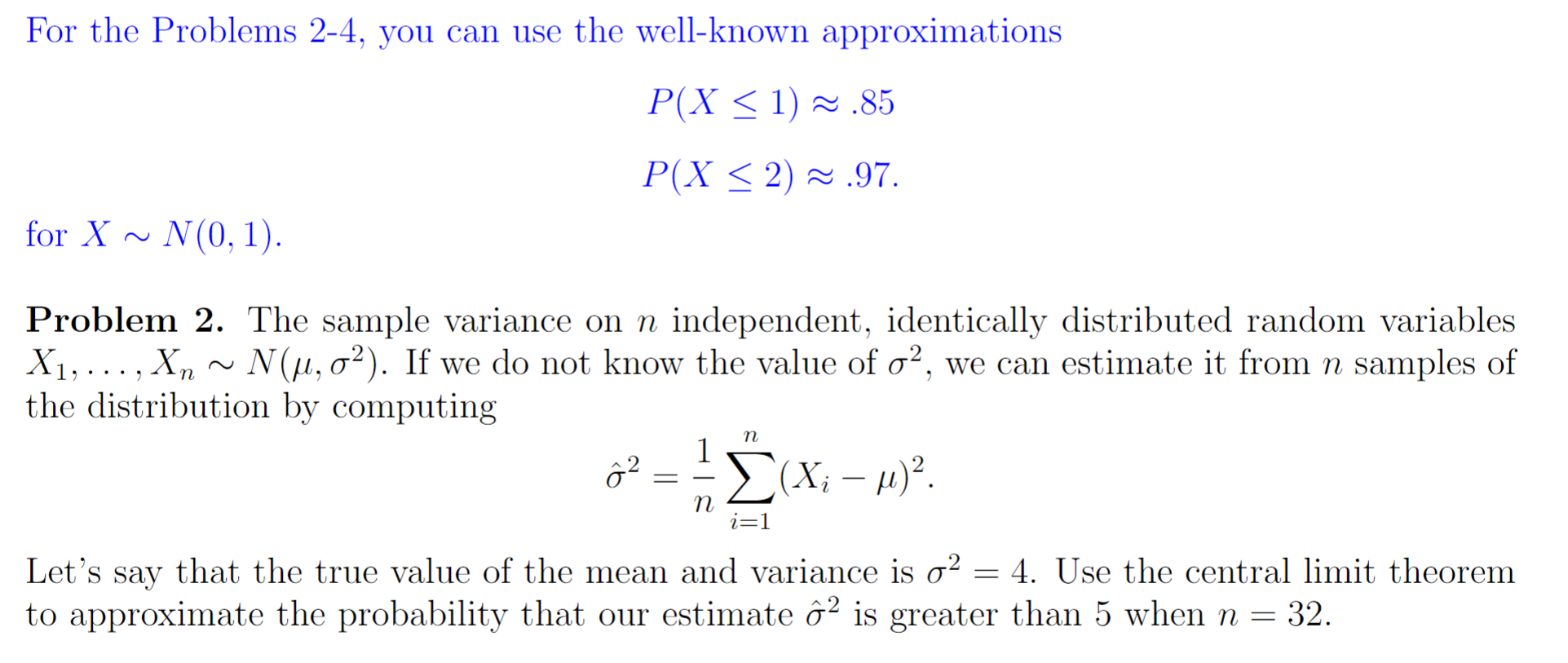 Solved For the Problems 2-4, ﻿you can use the well-known | Chegg.com