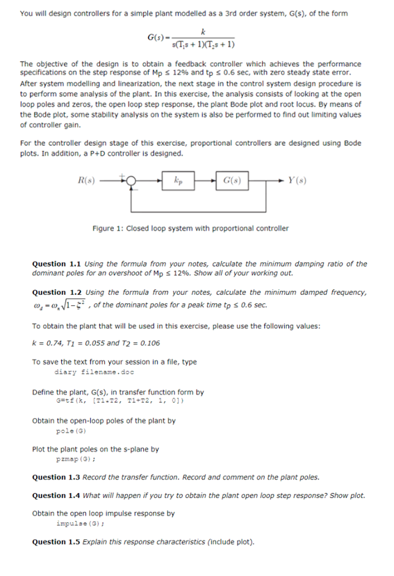 Solved You will design controllers for a simple plant | Chegg.com