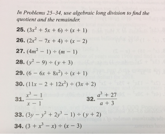 Solved In Problems 25-34, use algebraic long division to | Chegg.com