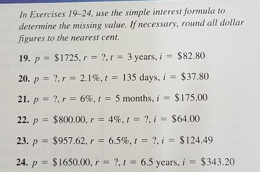 Solved In Exercises 19-24, use the simple interest formula | Chegg.com