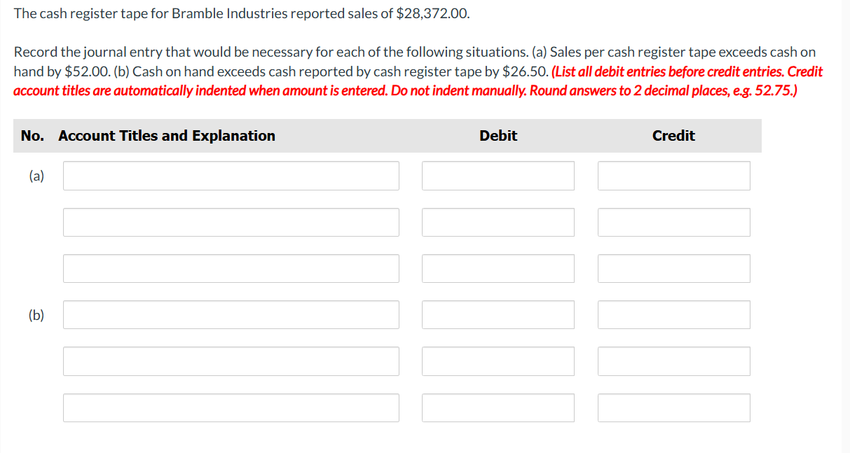 Solved The cash register tape for Bramble Industries | Chegg.com