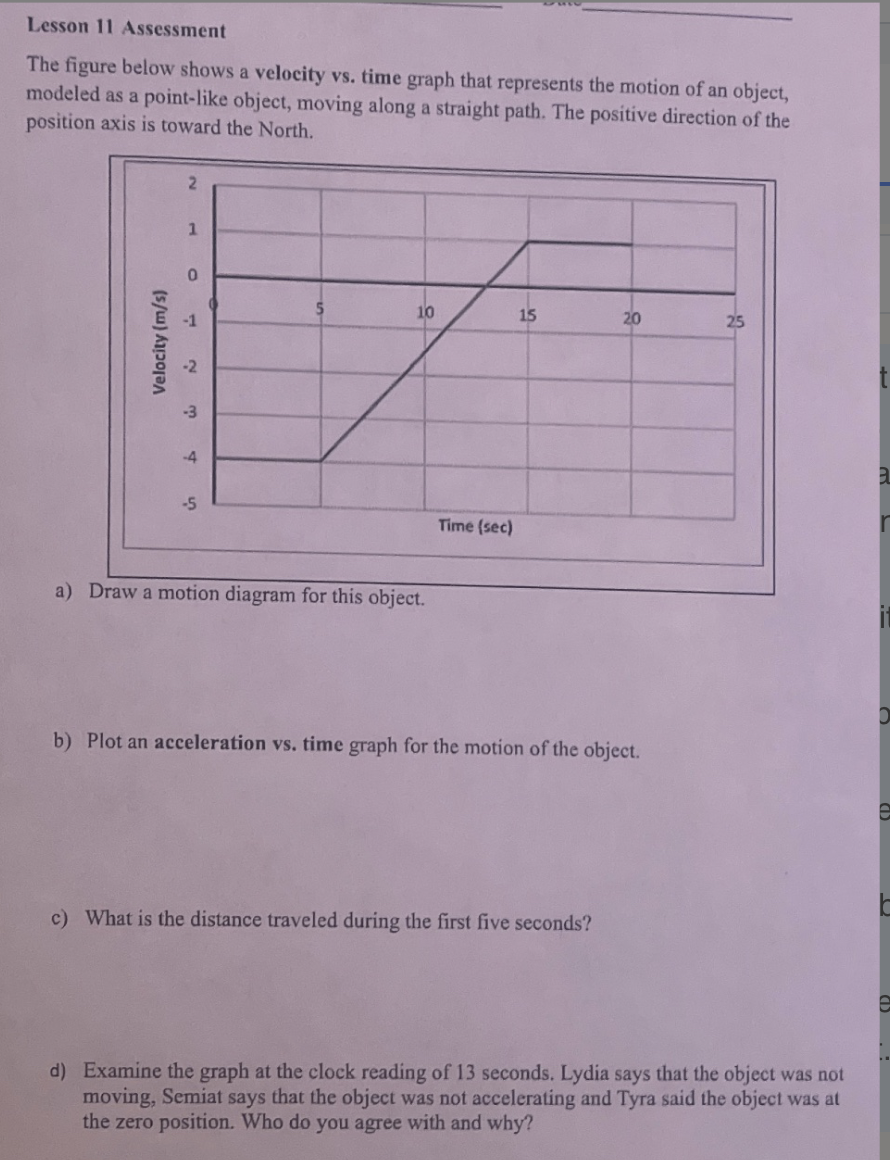Lesson 11 ﻿AssessmentThe figure below shows a | Chegg.com