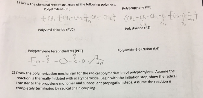 Solved 1) Draw the chemical repeat structure of the | Chegg.com