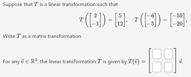 Solved Suppose that T is a linear transformation such that | Chegg.com