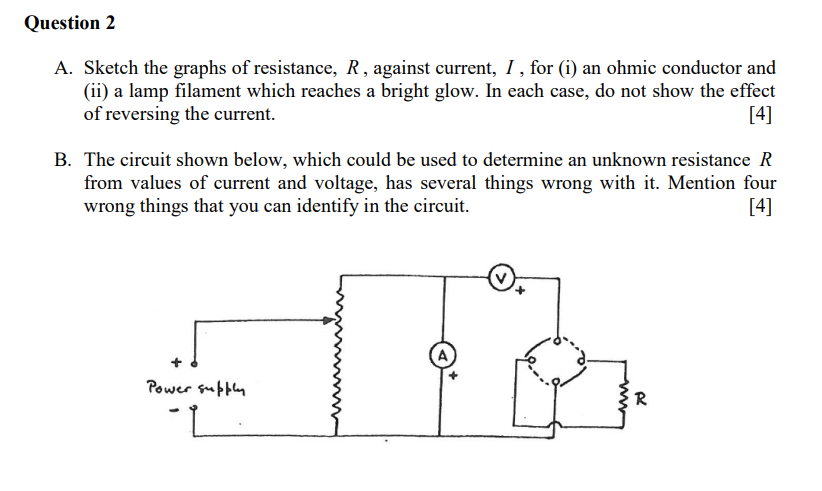 Solved Question 2 A. Sketch the graphs of resistance, R, | Chegg.com