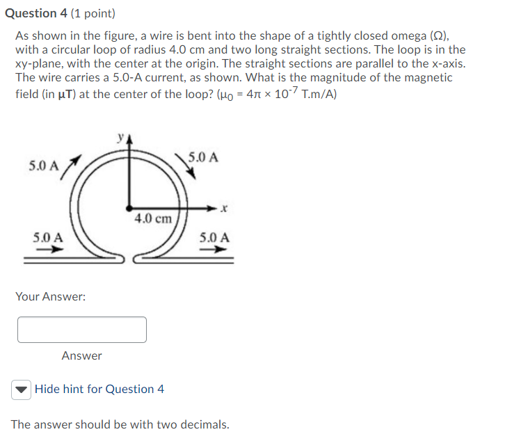 Solved Question 4 (1 point) As shown in the figure, a wire | Chegg.com