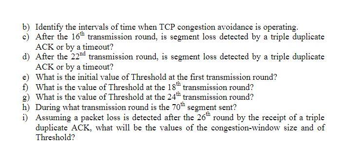 Solved 5 Consider The Following Plot Of Tcp Window As A 5216