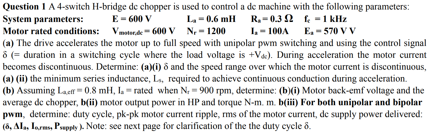 Solved Question 1 A 4-switch H-bridge dc ﻿chopper is ﻿used | Chegg.com