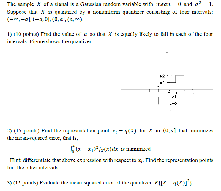 Solved The sample X of a signal is a Gaussian random | Chegg.com