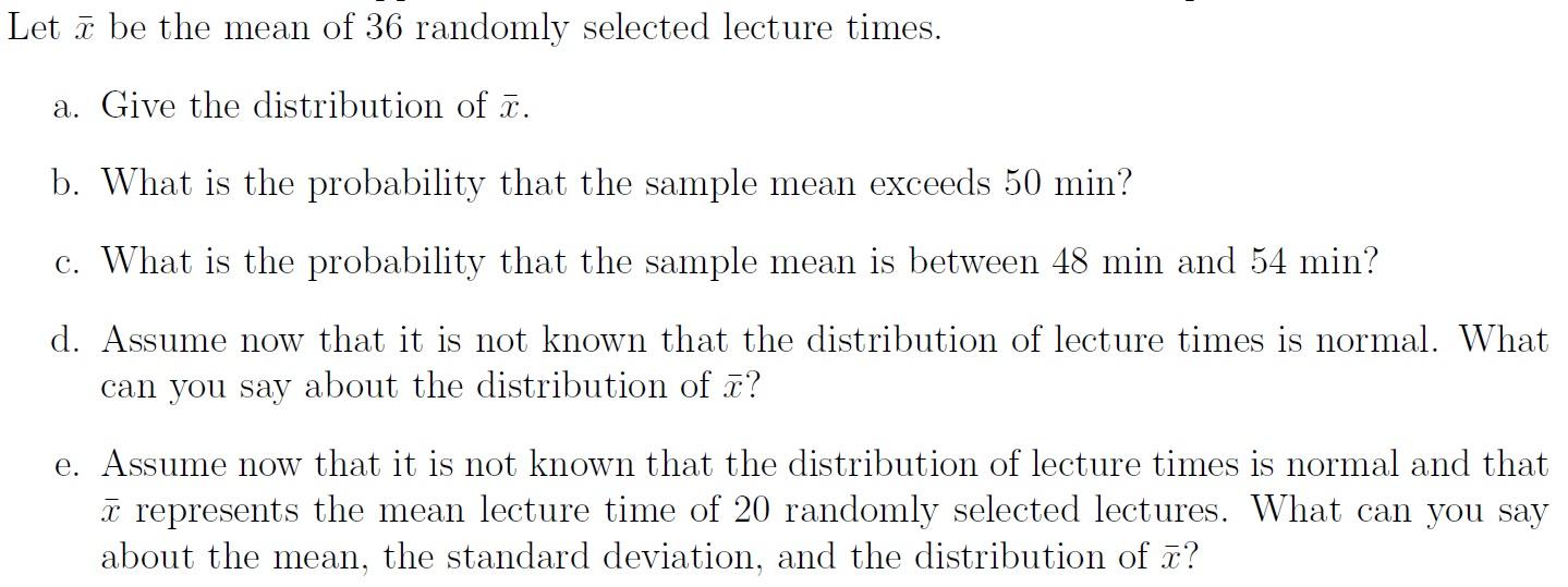 Solved A lecture period at a certain university is supposed | Chegg.com