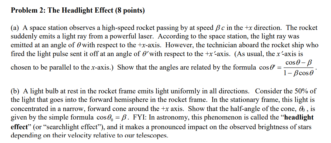 Solved Problem 2: The Headlight Effect (8 points) (a) A | Chegg.com