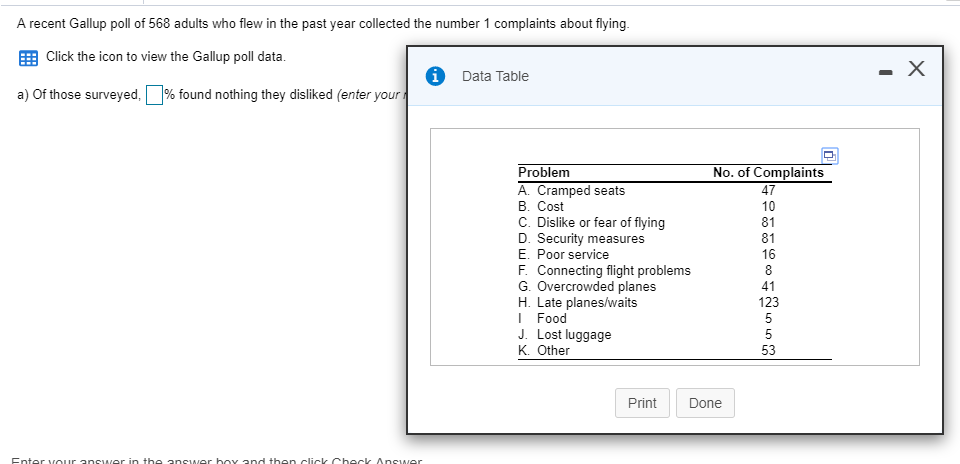 Solved A recent Gallup poll of 568 adults who flew in the | Chegg.com