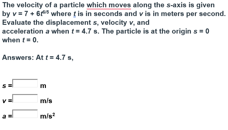 Solved The velocity of a particle which moves along the | Chegg.com