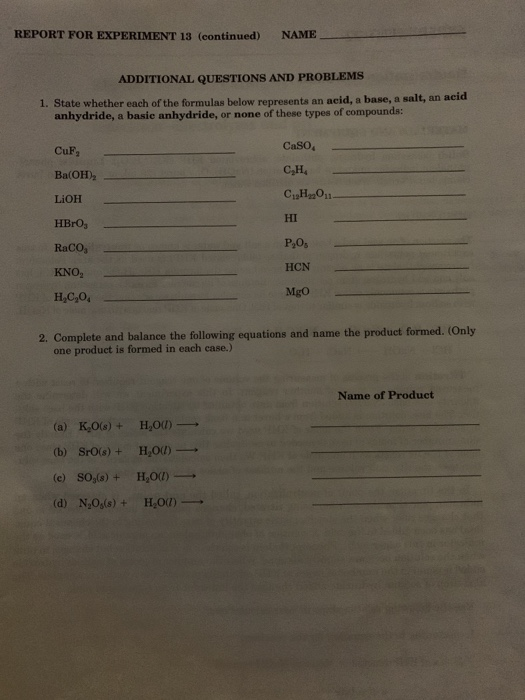 Solved REPORT FOR EXPERIMENT 13 (continued) NAME ADDITIONAL | Chegg.com