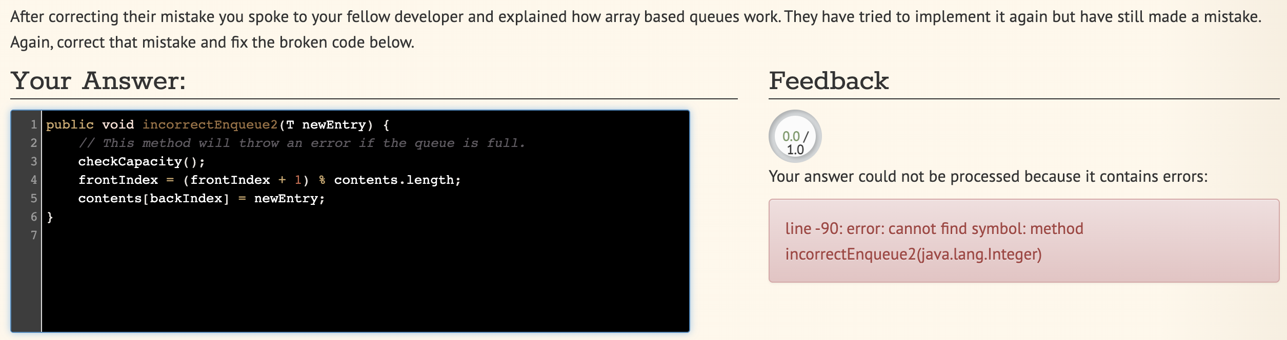 Solved X704: ArrayQueueBadEnqueuel For the question below, | Chegg.com