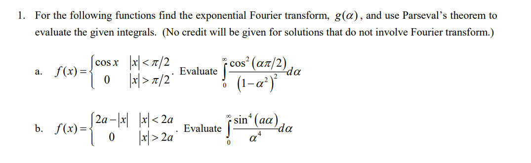 Solved 1. For the following functions find the exponential | Chegg.com
