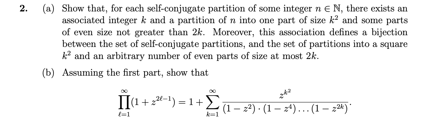 Solved (a) ﻿Show that, for each self-conjugate partition of | Chegg.com